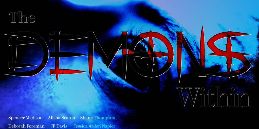Stephanie Hensley's 'The Demons Within' - Movie Review - PopHorror