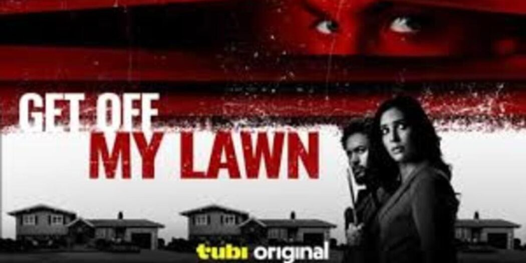 Amara Cash's 'GET OFF MY LAWN' (2025) - Movie Review - PopHorror